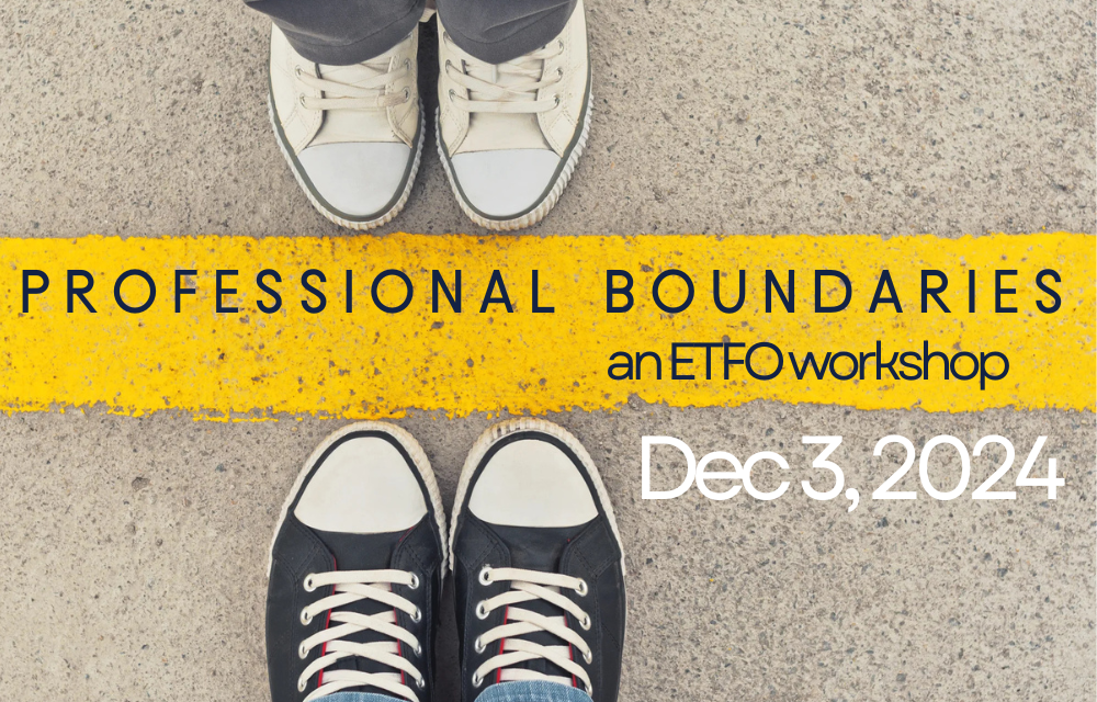 Workshop - Professional Boundaries - KPR ETFO